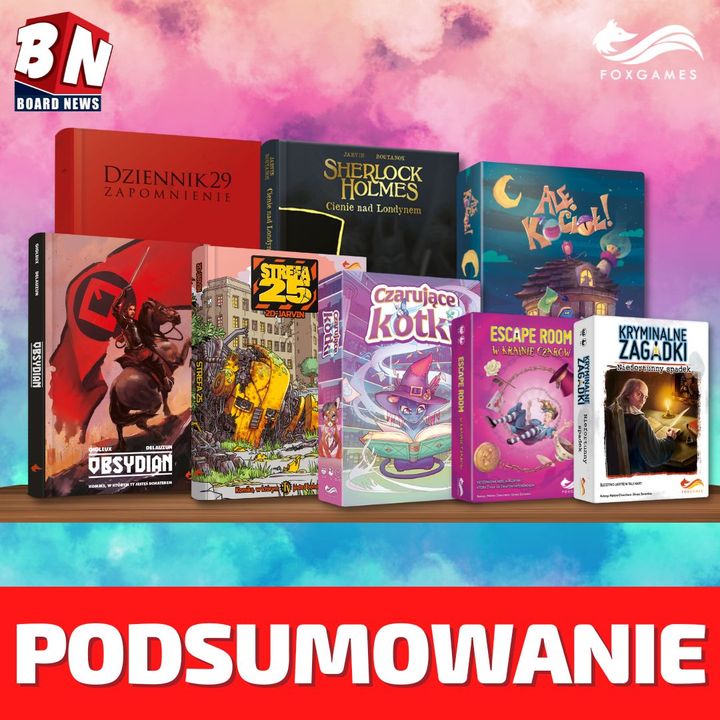 Fox Games - Podsumowanie Zapowiedzi